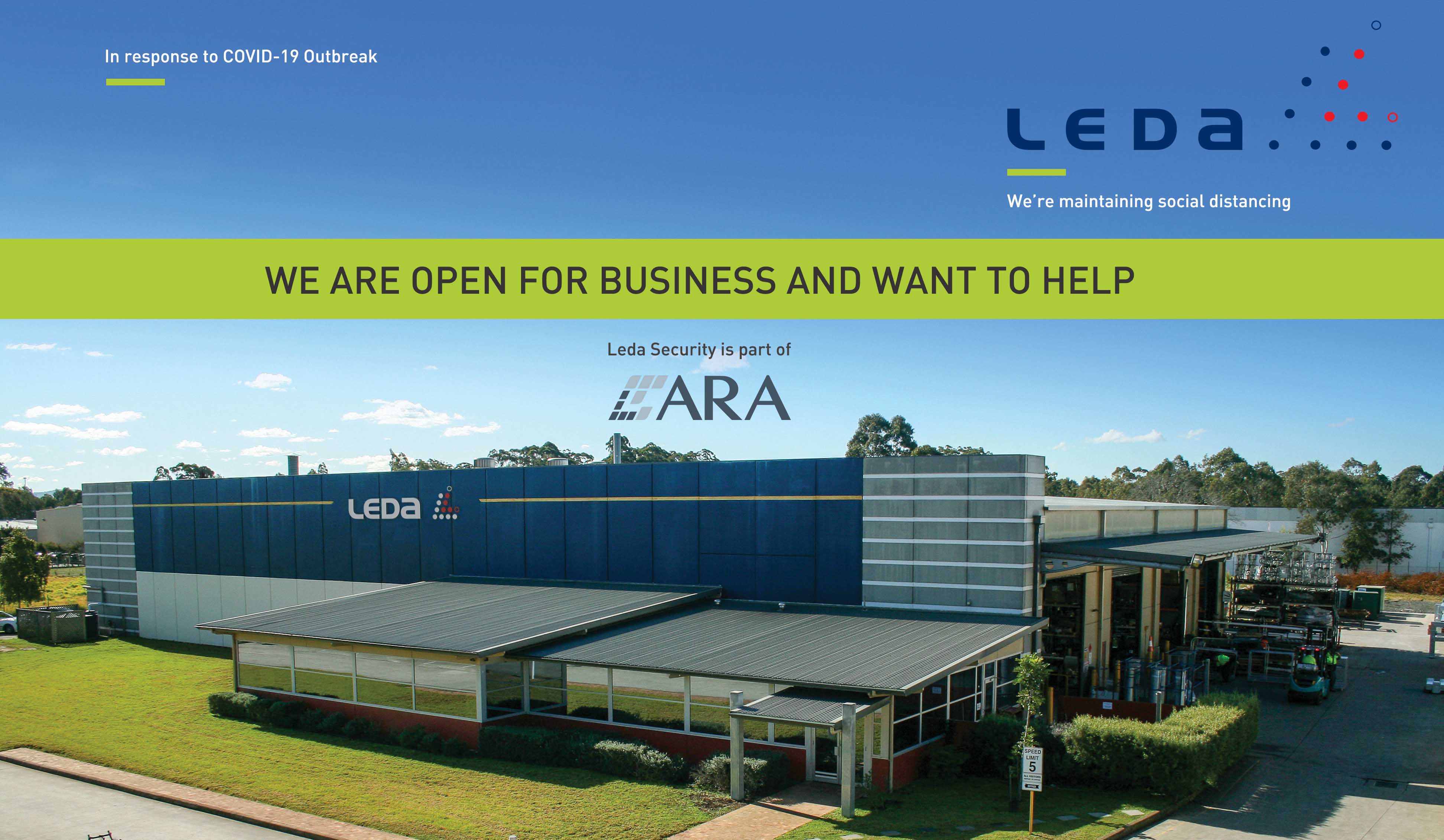 We are open for business and want to help | Leda Security Products